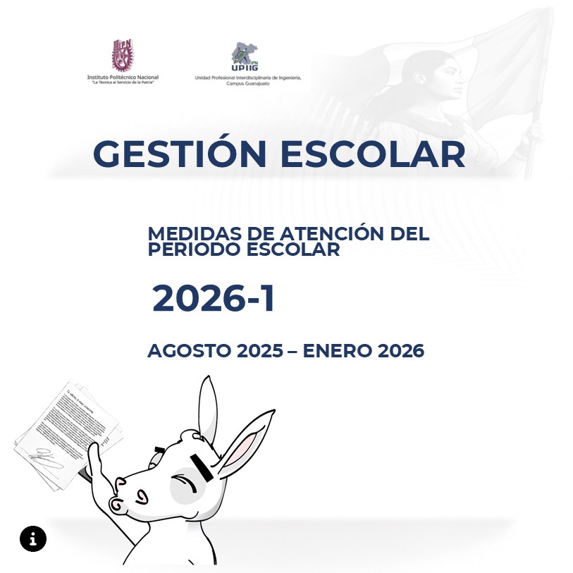 Gestión Escolar UPIIG Guanajuato | IPN Oficial
