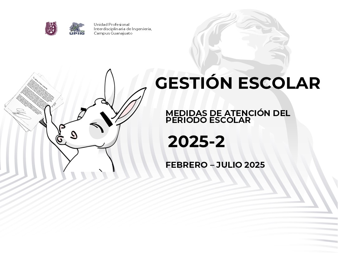 Gestión Escolar UPIIG Guanajuato | IPN Oficial